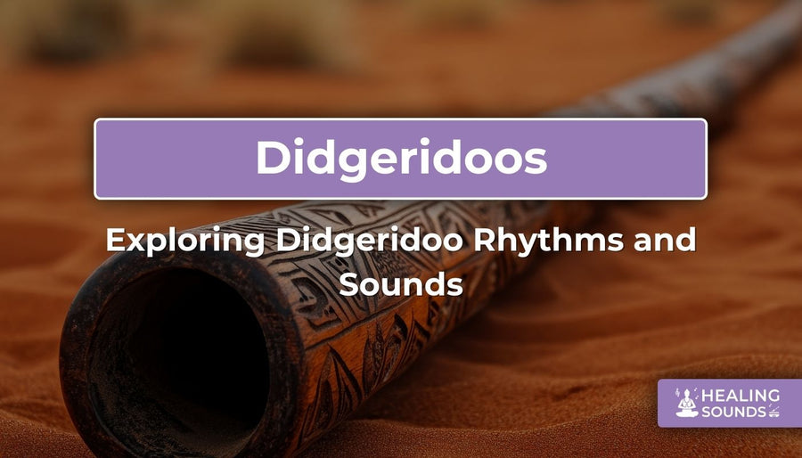 Exploring Didgeridoo Rhythms & Sounds | Indigenous Music