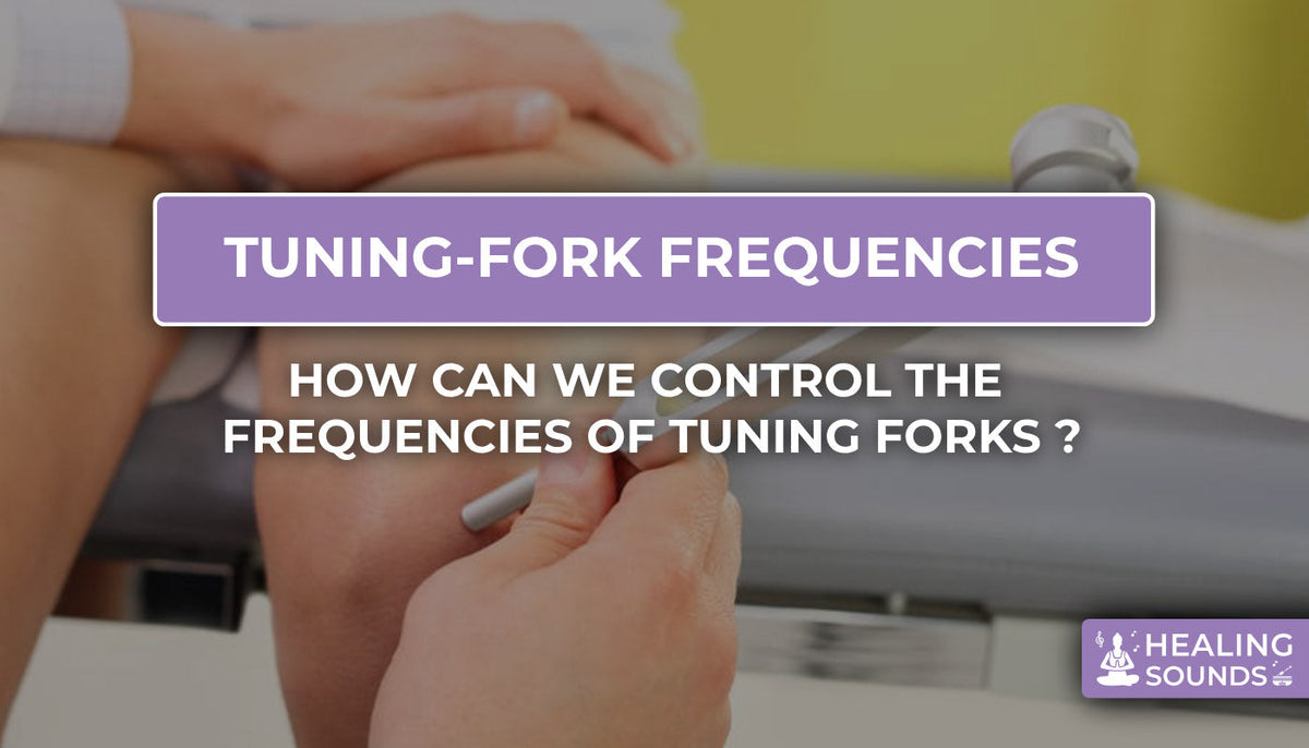 Optimal Tuning Fork Frequencies: Your Guide